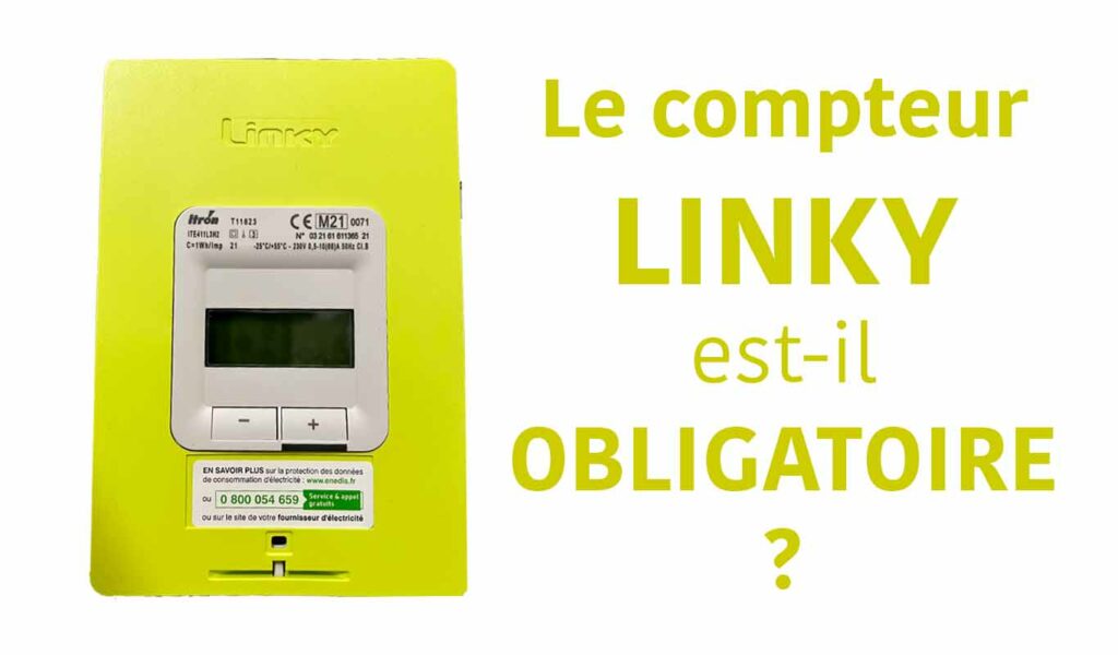 Le Compteur Linky Est Il Obligatoire