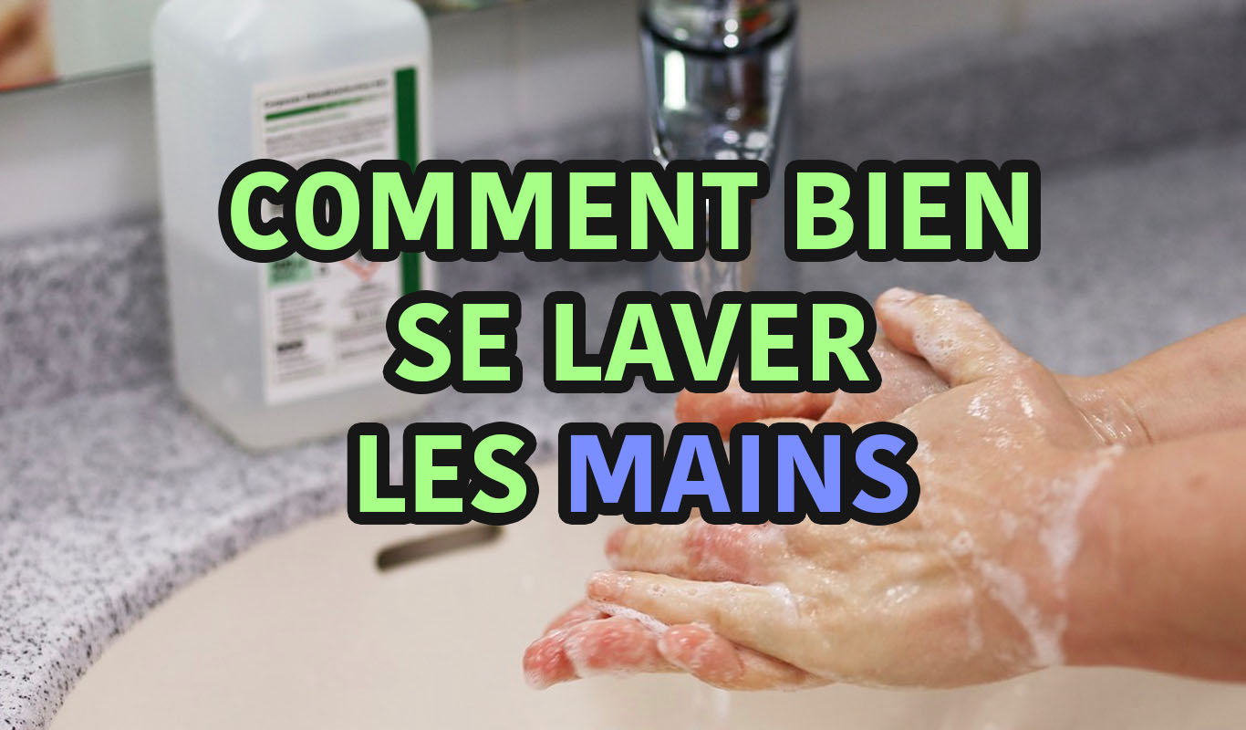 Comment bien se laver les mains